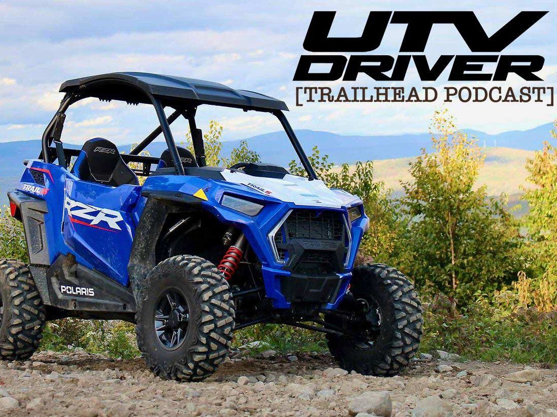 The Trailhead Ep. 09 - The Official UTV Driver Podcast | UTV Driver